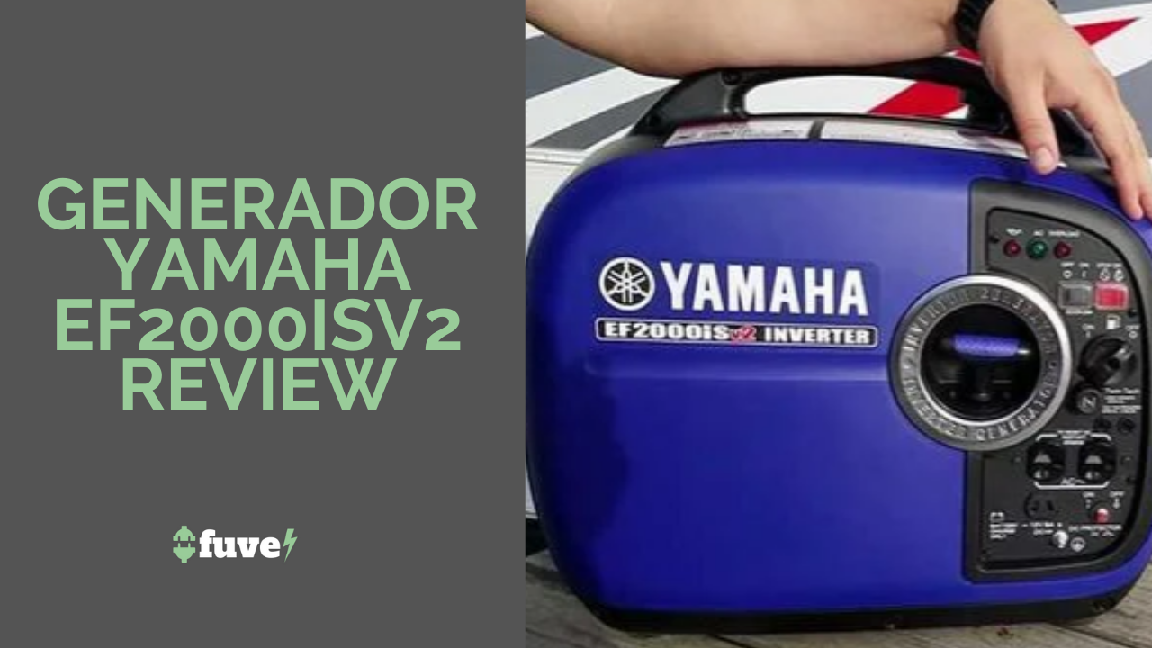 Generador Yamaha EF2000ISV2 Review - Generadores Portátiles